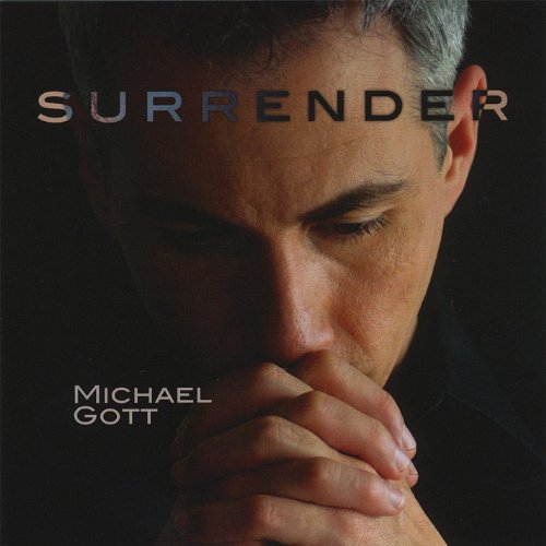 Amazon.com: Surrender : Michael Gott: Digital Music