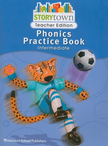 Storytown: Phonics Practice Book Teacher Edition Grades 3-6: Harcourt ...