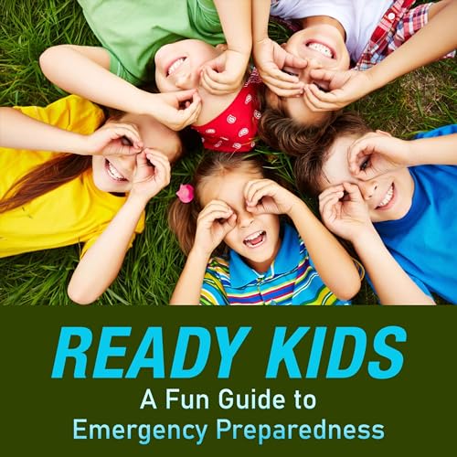 Amazon.com: Ready Kids: A Fun Guide to Emergency Preparedness (Audible ...