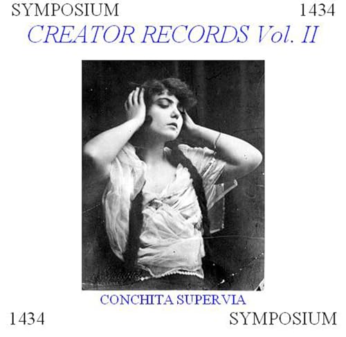 Play Creator Records, Vol. 2 by Conchita Supervia, Louis Arnoult, Enzo ...