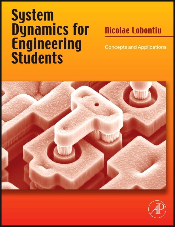 Amazon.com: System Dynamics for Engineering Students: Concepts and ...