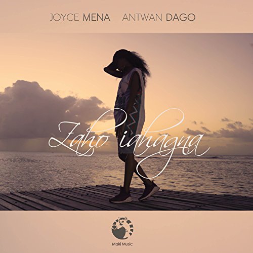 Play Zaho Iahagna by Joyce Mena & Antwan Dago on Amazon Music