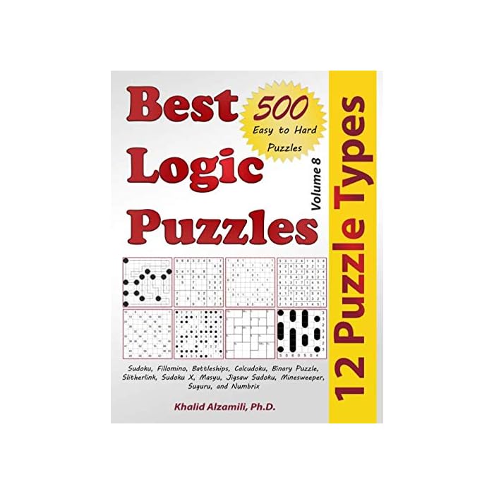 Buy Best Logic Puzzles: 500 Easy to Hard Puzzles & 12 Puzzle Types ...