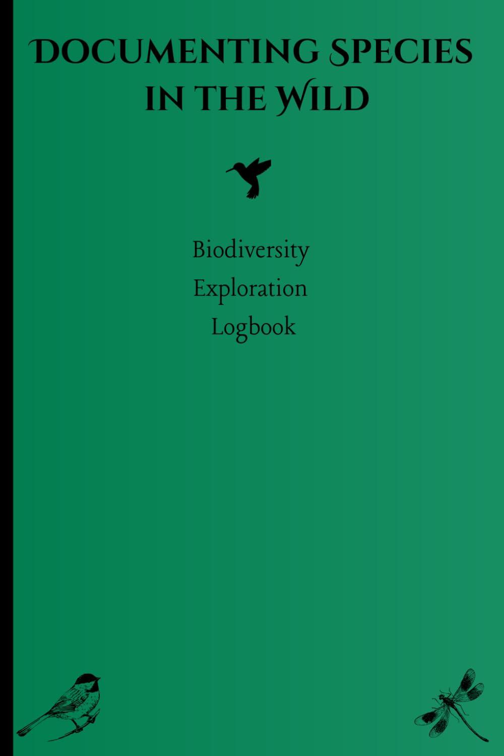 Documenting Species in the Wild: Biodiversity Exploration Logbook: Fun ...