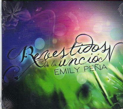 Amazon.com: Emily Pena Revestidos de la Uncion CD musica cristiana ...