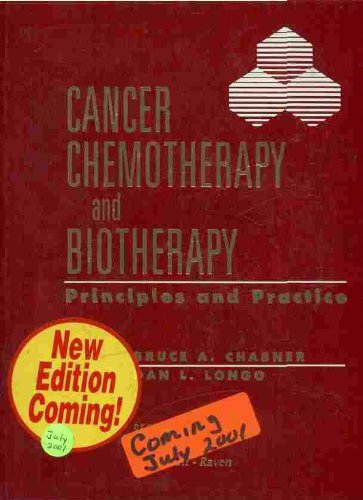 Cancer Chemotherapy and Biotherapy: Principles and Practice: Dan L ...