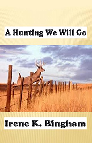 Amazon.com: A Hunting We Will Go (ABC Story Book 1) eBook : Bingham ...