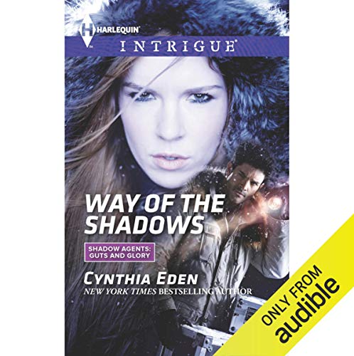 Amazon.com: Way of the Shadows (Audible Audio Edition): Cynthia Eden ...