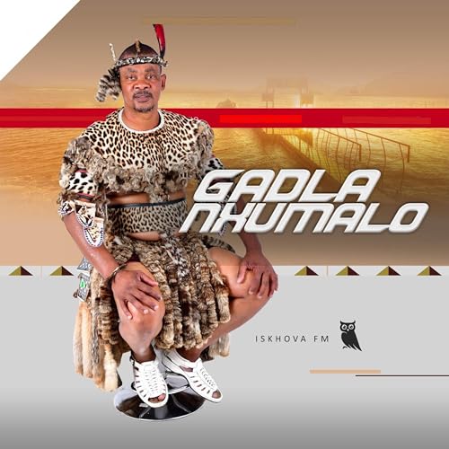Amazon.co.jp: Iskhova Fm : Gadla Nxumalo: デジタルミュージック