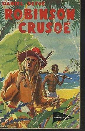 Amazon.com: Robinson Crusoe Retold from Daniel Defoe (Scholastic Junior ...