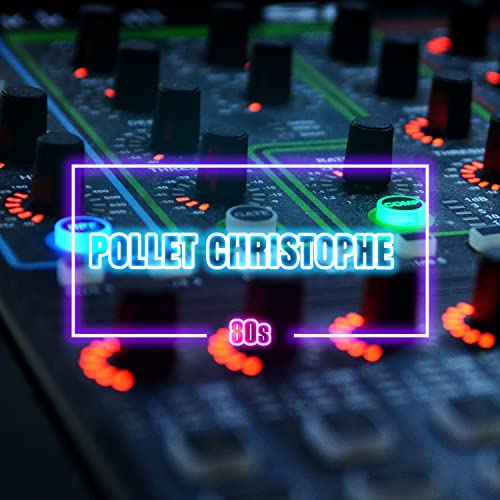 Écouter 80s par Pollet Christophe sur Amazon Music Unlimited