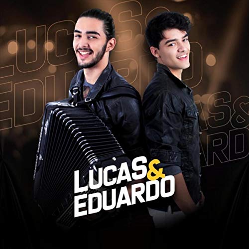 Amazon.com: Lucas & Eduardo : Lucas e Eduardo: Digital Music