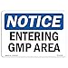 Amazon.com: OSHA Notice Sign - Entering Gmp Area | Rigid Plastic Sign ...