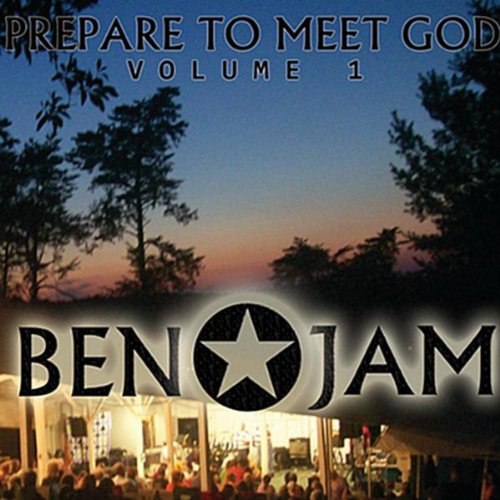 Play Prepare to Meet God, Vol. 1 by BEN*JAM on Amazon Music
