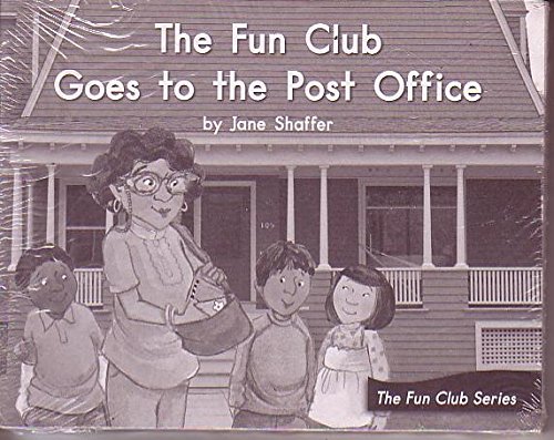 THE FUN CLUB GOES TO THE POST OFFICE:LEVELED LLITERACY INTERVENTION ...