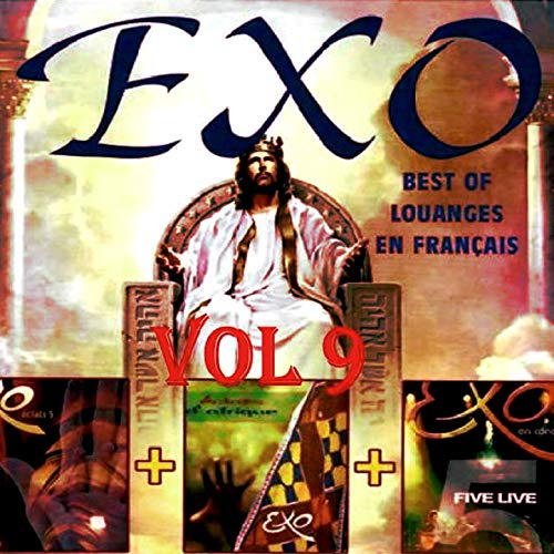 Play Best of louanges en Français, Vol. 9 by EXO on Amazon Music