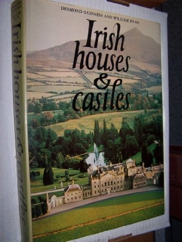 Irish houses & castles,: Guinness, Desmond: 9780500240786: Amazon.com ...