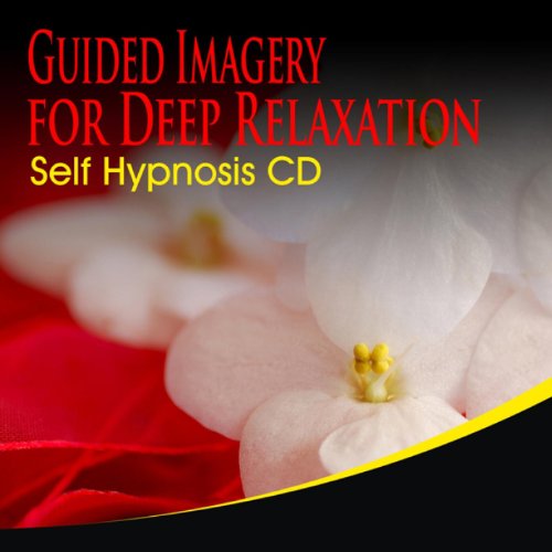 Play Guided Imagery For Deep Relaxation Self Hypnosis CD by self ...