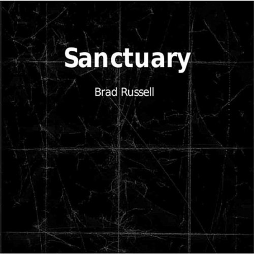 Amazon.com: Sanctuary : Brad Russell: Digital Music
