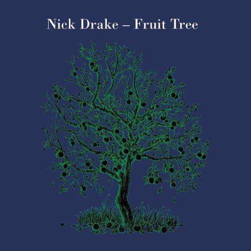 Drake, Nick - Fruit Tree (limited) - Amazon.com Music