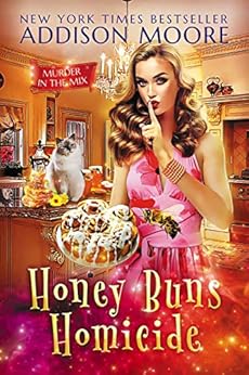 Amazon.com: Honey Buns Homicide (MURDER IN THE MIX Book 36) eBook : Moore, Addison: Kindle Store