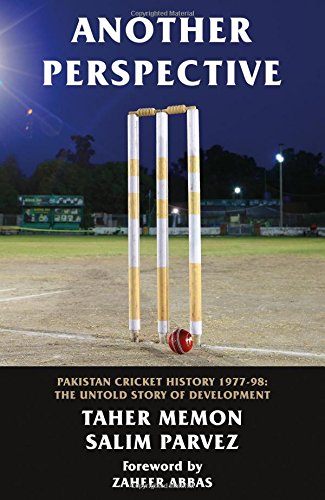 Another Perspective: History of Pakistan Cricket 1977-98 : Buy Online ...