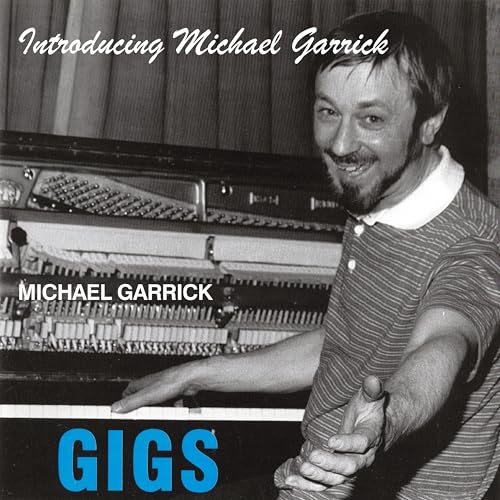 Amazon.com: Gigs: Introducing Michael Garrick : Michael Garrick ...