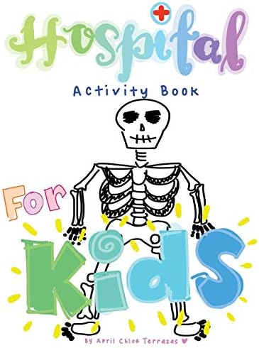 Hospital Activity Book For Kids: Terrazas, April Chloe: 9781941775943 ...