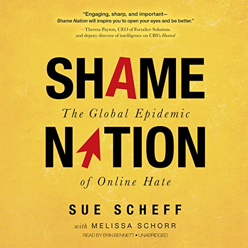 Amazon.com: Shame Nation: The Global Epidemic of Online Hate (Audible ...