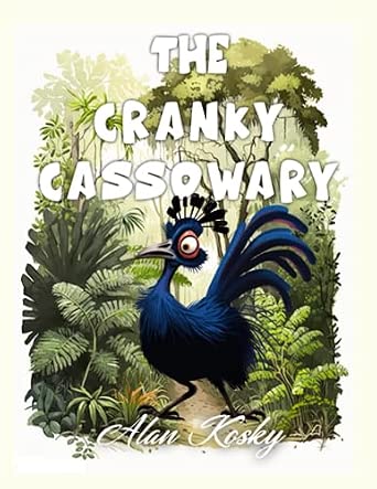 The Cranky Cassowary: Animal Stories for Kids: Picture Books about ...