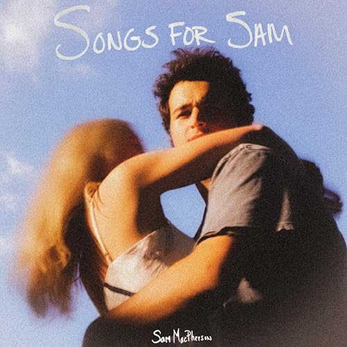 Songs for Sam by Sam MacPherson on Amazon Music - Amazon.com