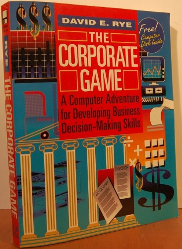 Amazon.com: The Corporate Game: A Computer Adventure for Developing ...