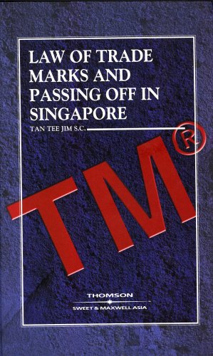 Law of Trade Marks and Passing Off in Singapore: Tan Tee Jim ...