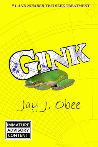 Amazon.com: Gink: 9781495408458: Obee, Jay J.: Books