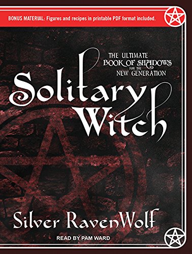 Solitary Witch: The Ultimate Book of Shadows for the New Generation ...