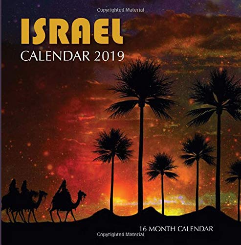 Israel Calendar 2019: 16 Month Calendar: Landon, Mason: 9781727579710 ...