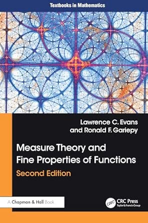 Measure Theory and Fine Properties of Functions (Textbooks in ...