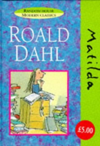 Matilda (Random House Modern Classics): Quentin Blake: 9780099365815 ...