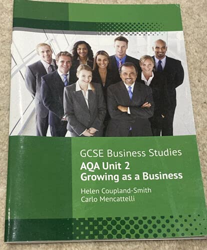 GCSE Business Studies AQA Unit 2 Growing as a Business: Amazon.co.uk ...