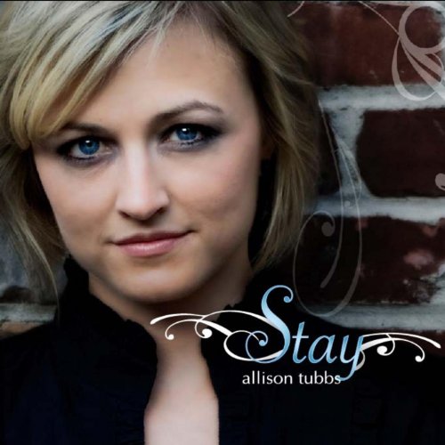 Amazon.com: Stay : Allison Tubbs: Digital Music