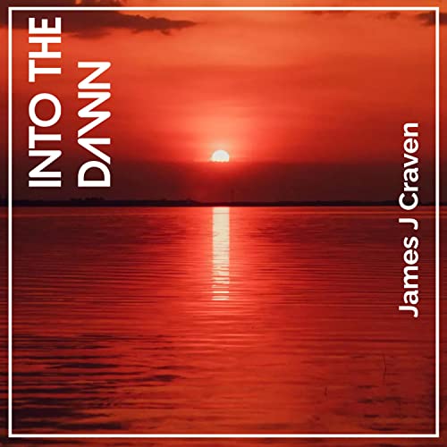 Play Into the Dawn by James J Craven on Amazon Music