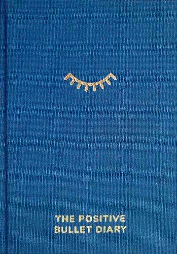 Buy The Positive Bullet Diary Book Online at Low Prices in India | The ...