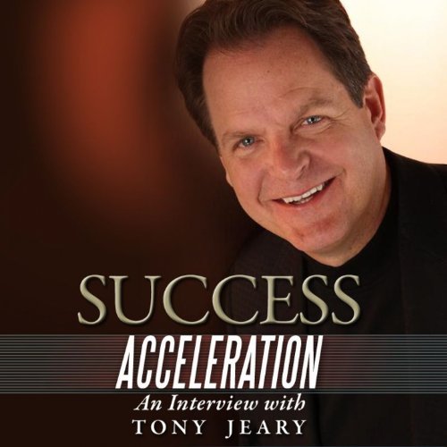 Play Success Acceleration by Tony Jeary on Amazon Music