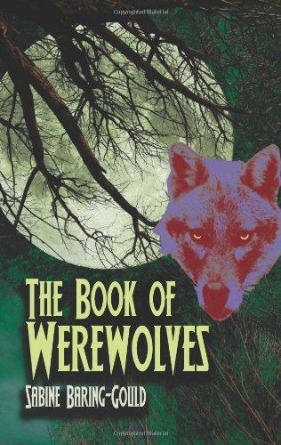 The Book of Werewolves (Dover Occult): Baring-Gould, Sabine ...