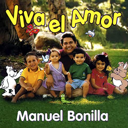 Play Viva El Amor by Manuel Bonilla on Amazon Music