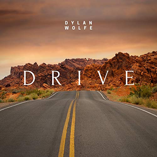 Drive by Dylan Wolfe on Amazon Music - Amazon.com