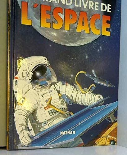 Amazon.fr - Le grand livre de l'espace - Collectif - Livres