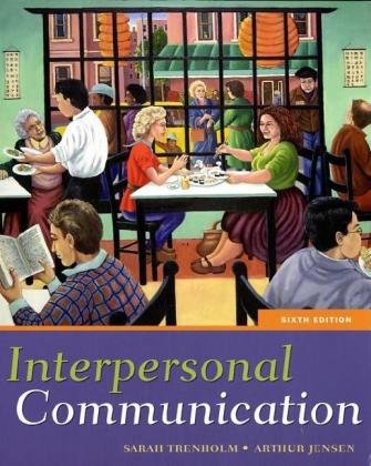 Interpersonal Communication: Amazon.co.uk: Trenholm, Sarah, Jensen ...