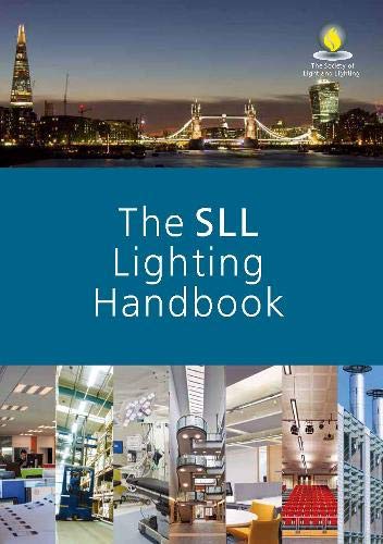 Buy SLL Lighting Handbook Book Online at Low Prices in India | SLL Lighting Handbook Reviews ...