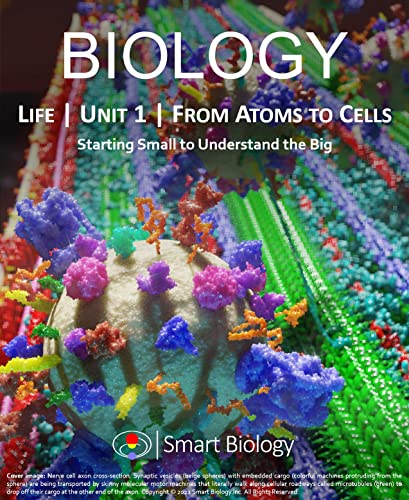 BIOLOGY | LIFE | UNIT 1 | From Atoms to Cells eBook : Smart Biology Inc ...